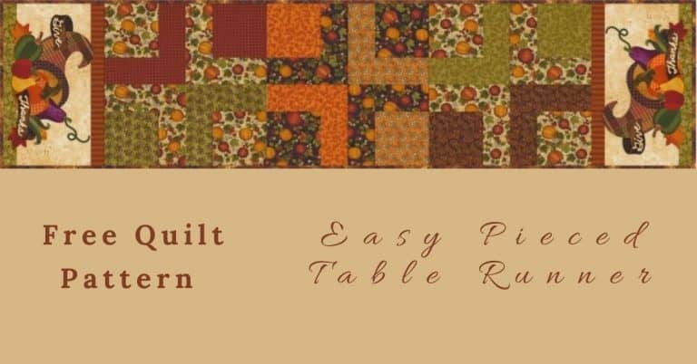 Free Quilt Pattern: Easy Pieced Table Runner - I Love Quilting Forever