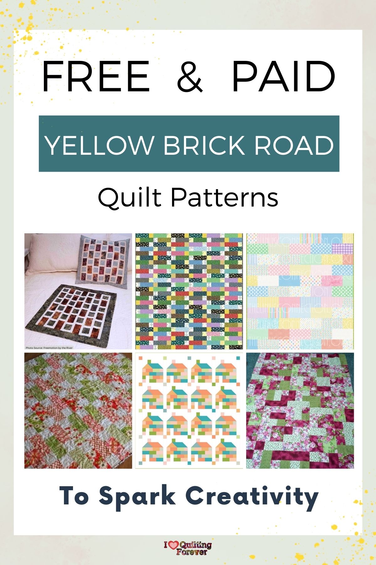 Top 15 Free Yellow Brick Road Quilt Patterns (+9 Bonus Patterns For ...