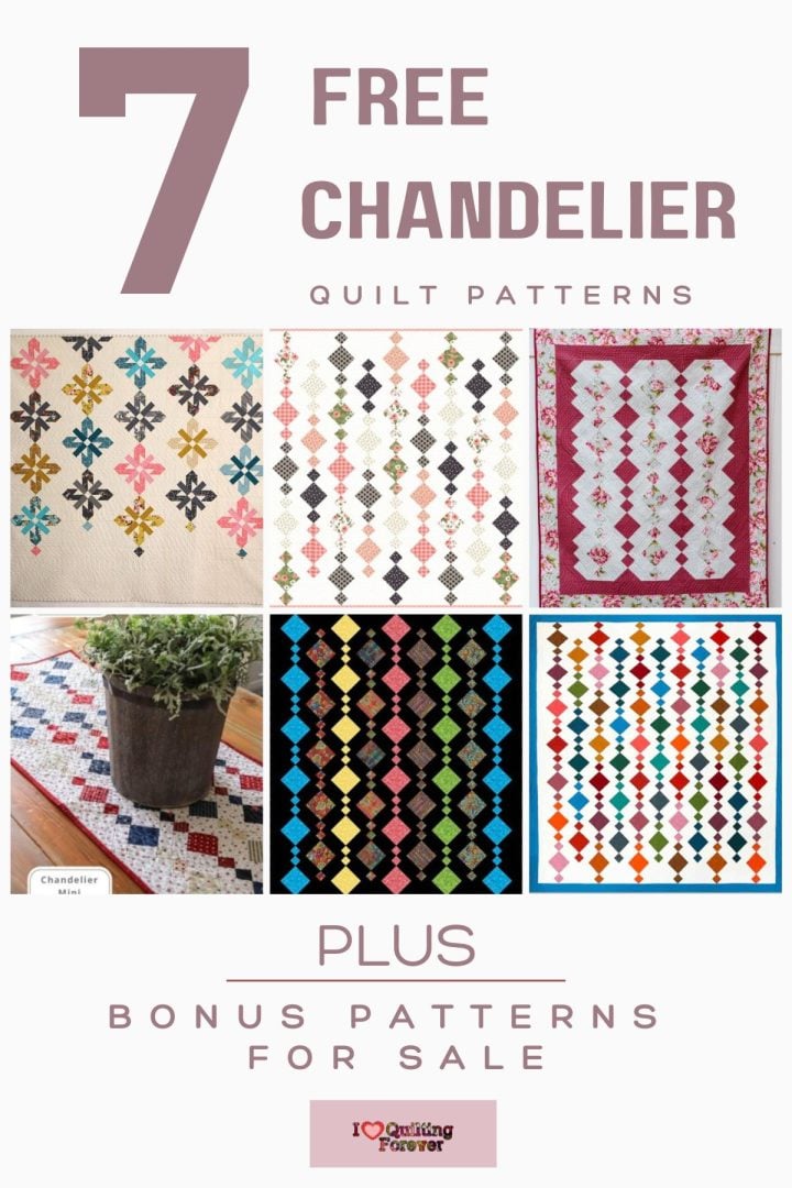 Top 7 Free Chandelier Quilt Patterns (+6 Bonus Patterns For Sale) - I ...