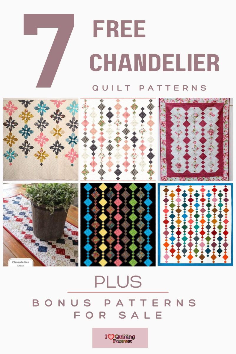 Top 7 Free Chandelier Quilt Patterns (+6 Bonus Patterns For Sale) - I ...