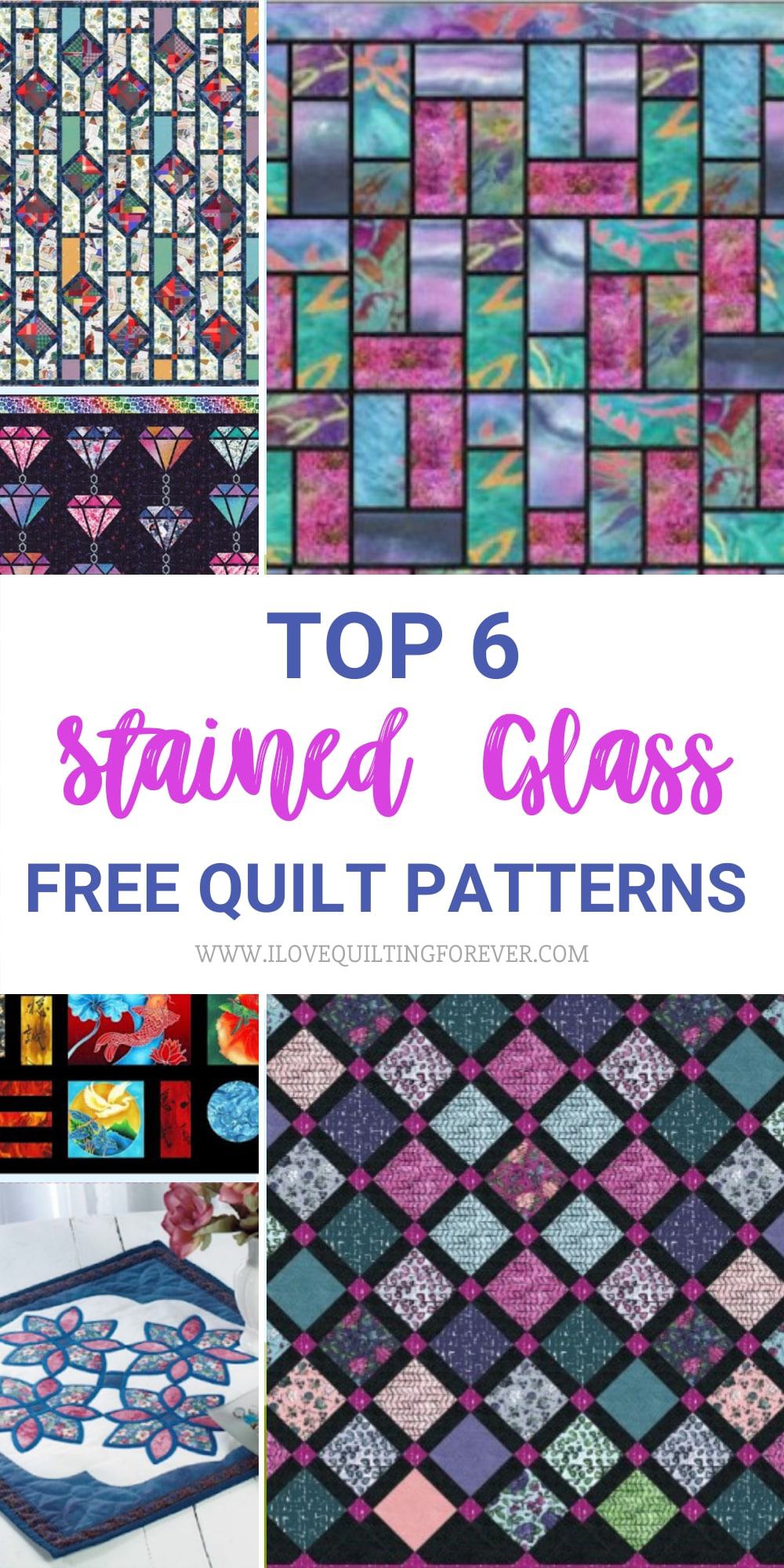 Top 6 Free Stained Glass Quilt Patterns - I Love Quilting Forever