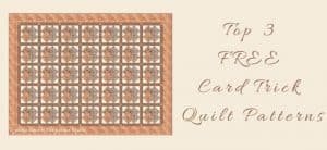 Top 3 Free Card Trick Quilt Patterns - I Love Quilting Forever