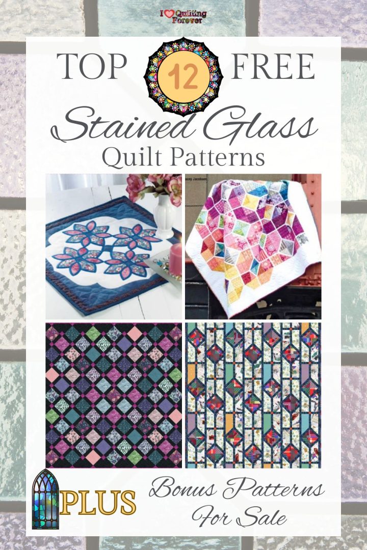 Top 12 Free Stained Glass Quilt Patterns (+7 Bonus Patterns For Sale ...
