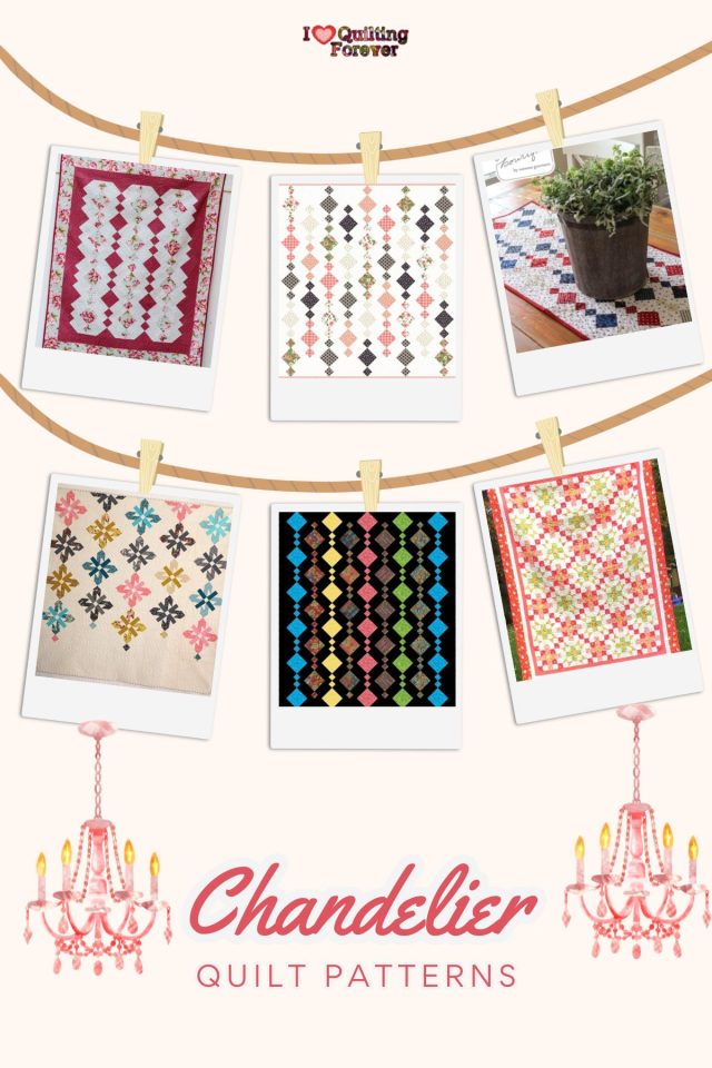 Top 7 Free Chandelier Quilt Patterns (+6 Bonus Patterns For Sale) - I Love Quilting Forever