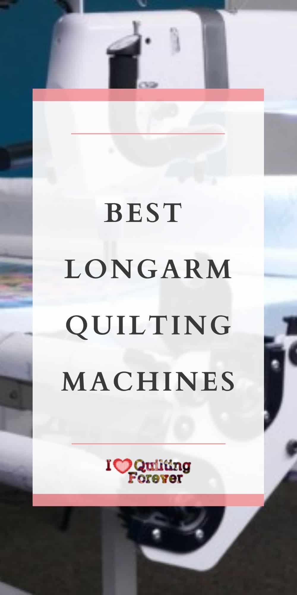 8 Best Long Arm Quilting Machines in 2023 - Buyer's Guide - I Love ...