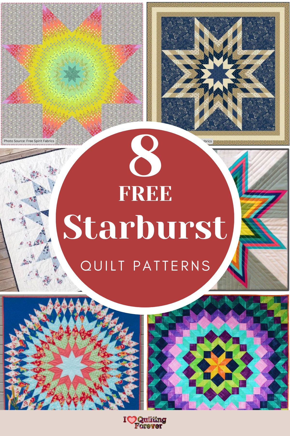 Top 8 Free Starburst Quilt Patterns (+5 Bonus Patterns For Sale) - I Love Quilting Forever