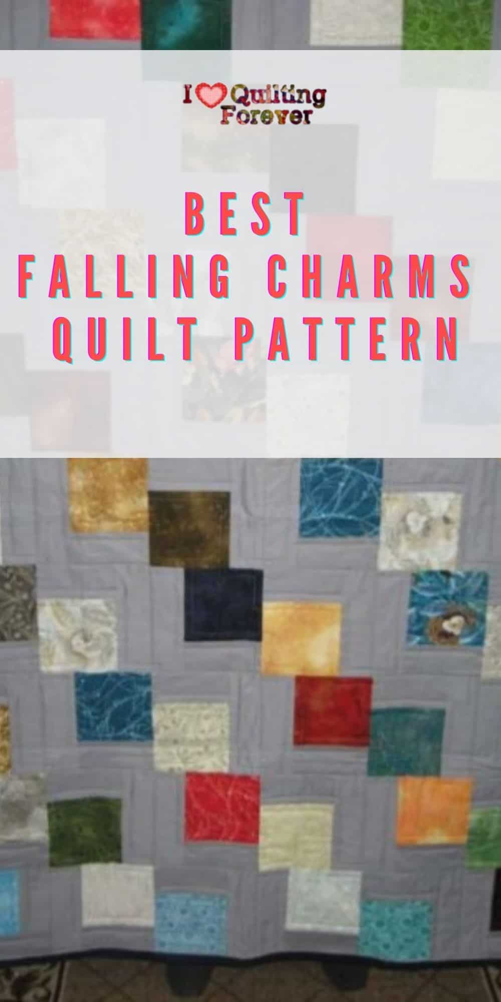 Top 4 Free Falling Charms Quilt Patterns (+5 Bonus Patterns For Sale) - I Love Quilting Forever