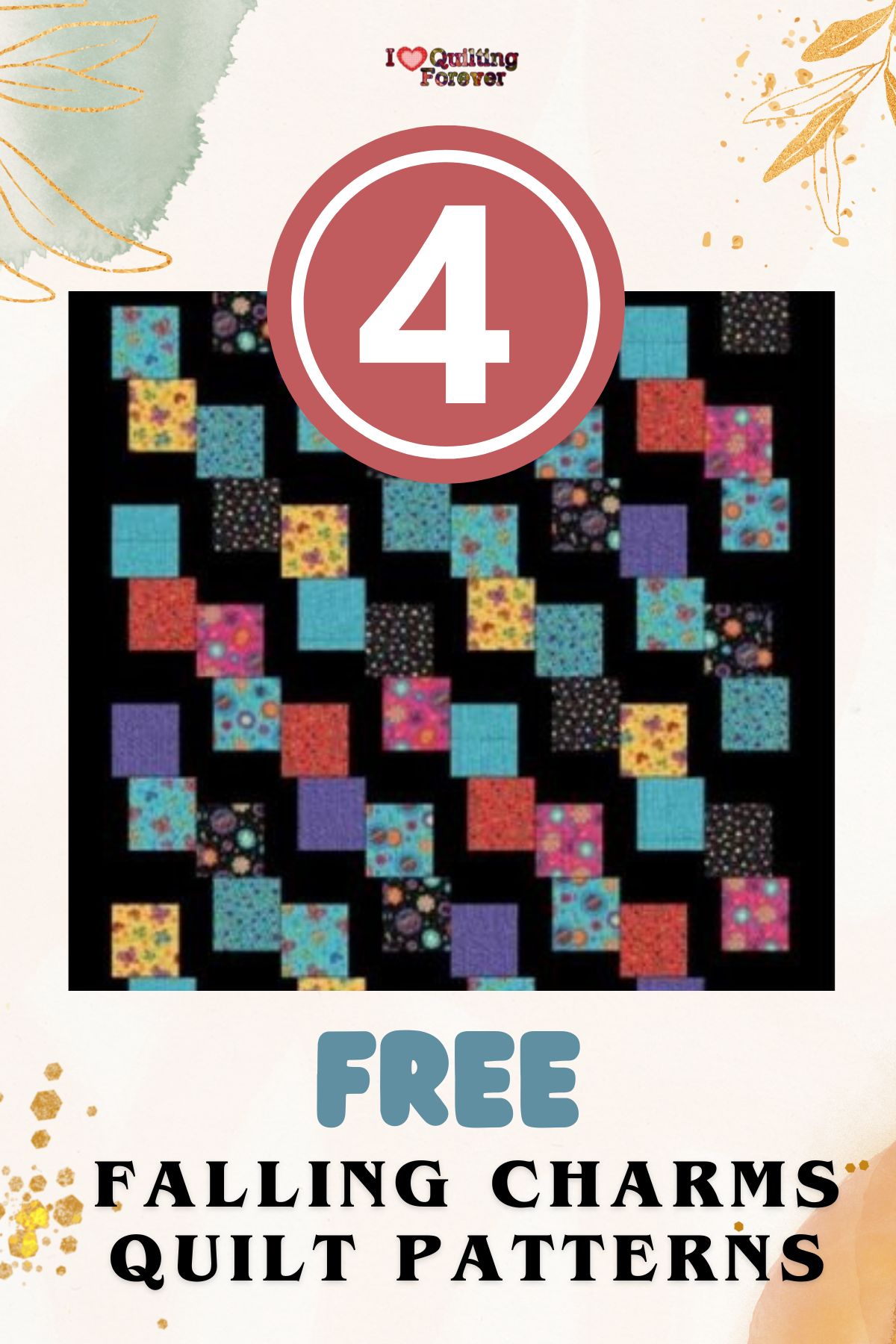 Top 4 Free Falling Charms Quilt Patterns (+5 Bonus Patterns For Sale) - I Love Quilting Forever