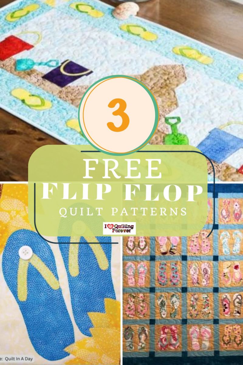 Top 3 Free Flip Flop Quilt Patterns (+7 Bonus Patterns For Sale) - I ...