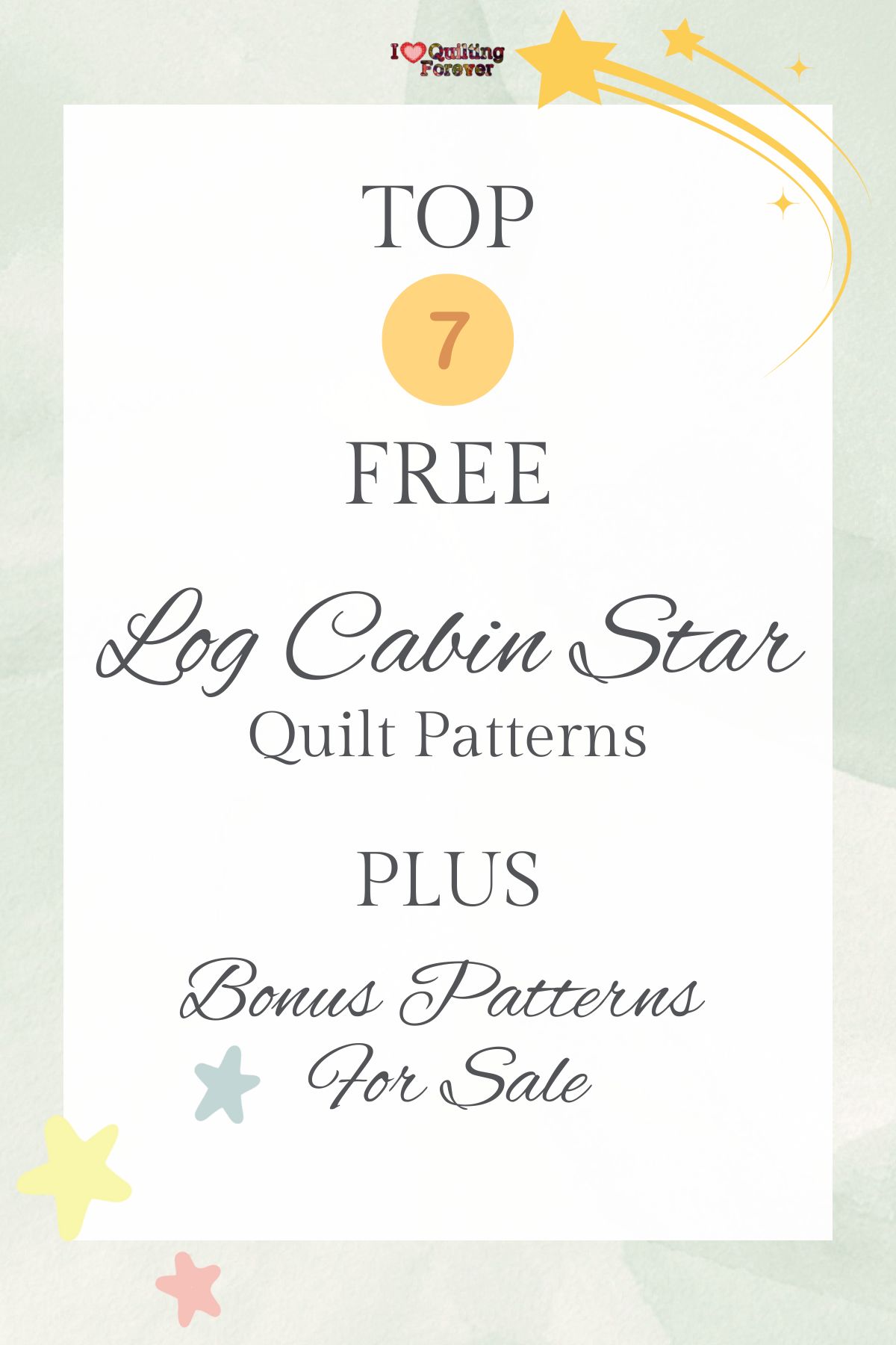 Top 7 Free Log Cabin Star Quilt Patterns (+7 Bonus Patterns For Sale ...