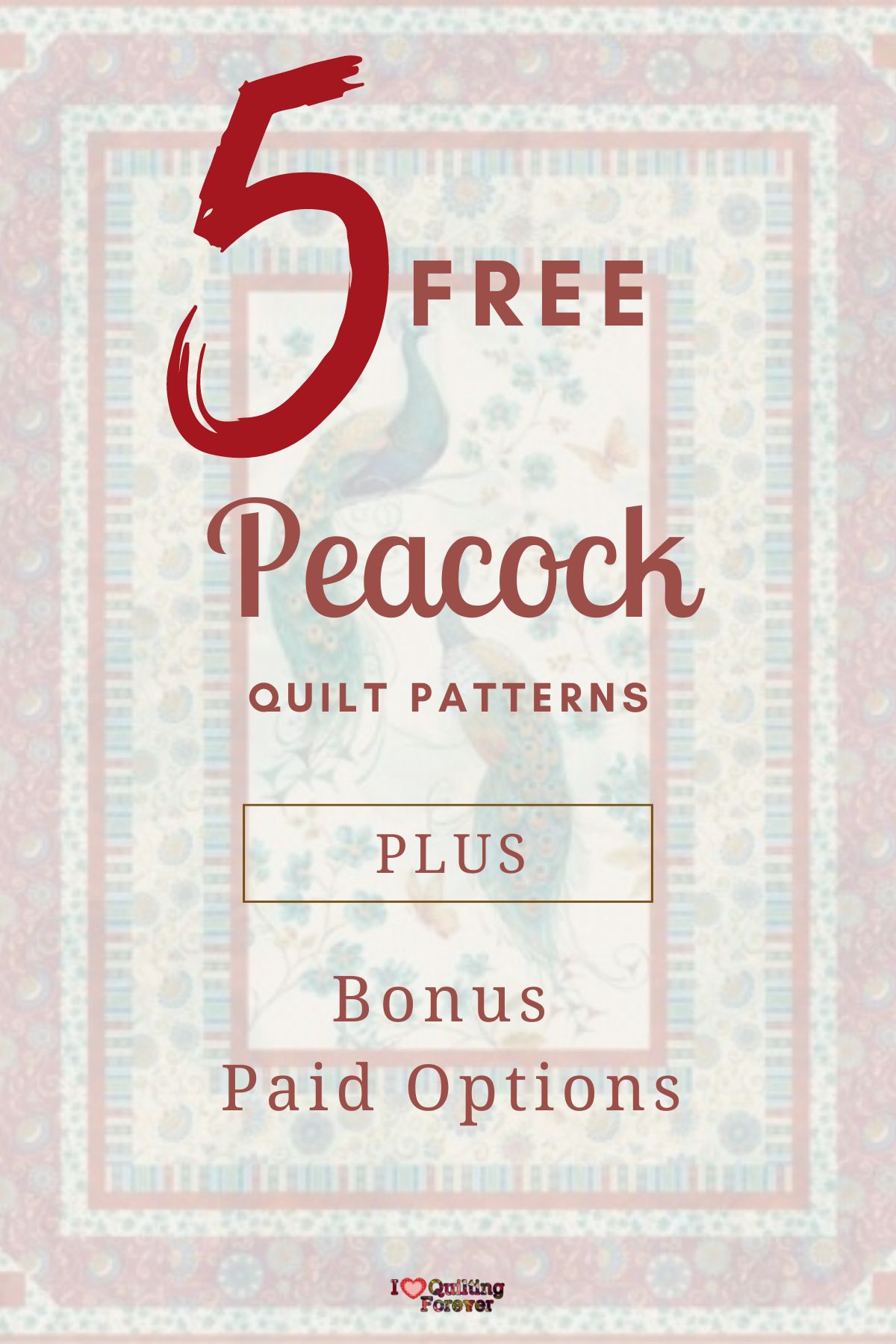 Top 5 Free Peacock Quilt Patterns (+9 Bonus Patterns For Sale) - I Love ...
