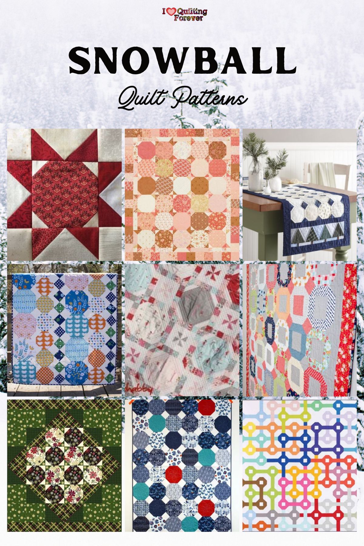 Top 10 Free Snowball Quilt Patterns (+6 Bonus Patterns For Sale) - I ...