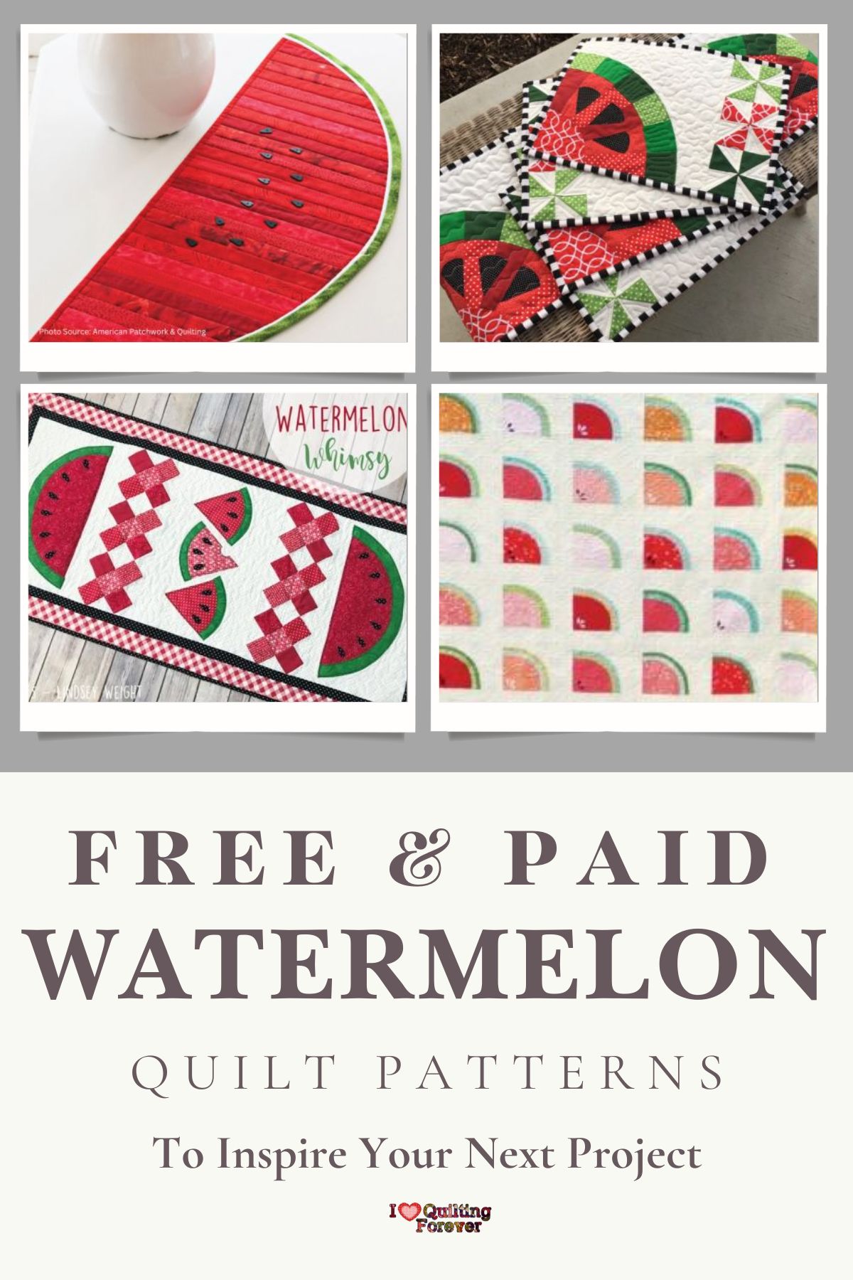 Top 6 Free Watermelon Quilt Patterns (+11 Bonus Patterns For Sale) - I ...