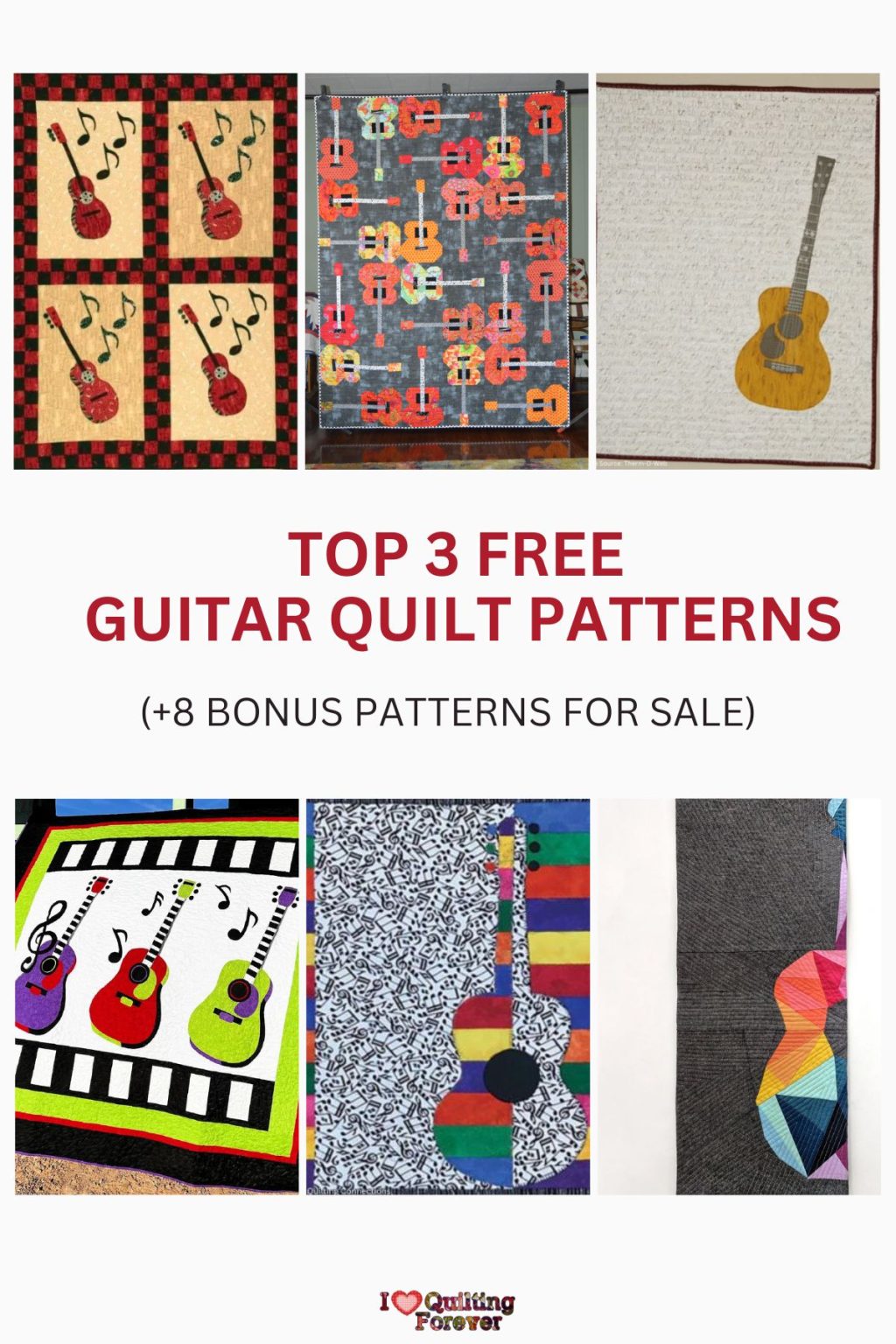 Top 3 Free Guitar Quilt Patterns (+8 Bonus Patterns For Sale) - I Love ...