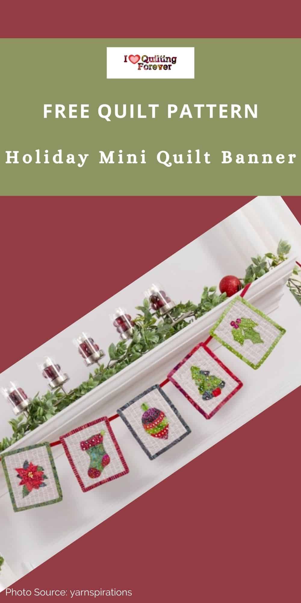 Free Quilt Pattern: Holiday Mini Quilt Banner - I Love Quilting Forever