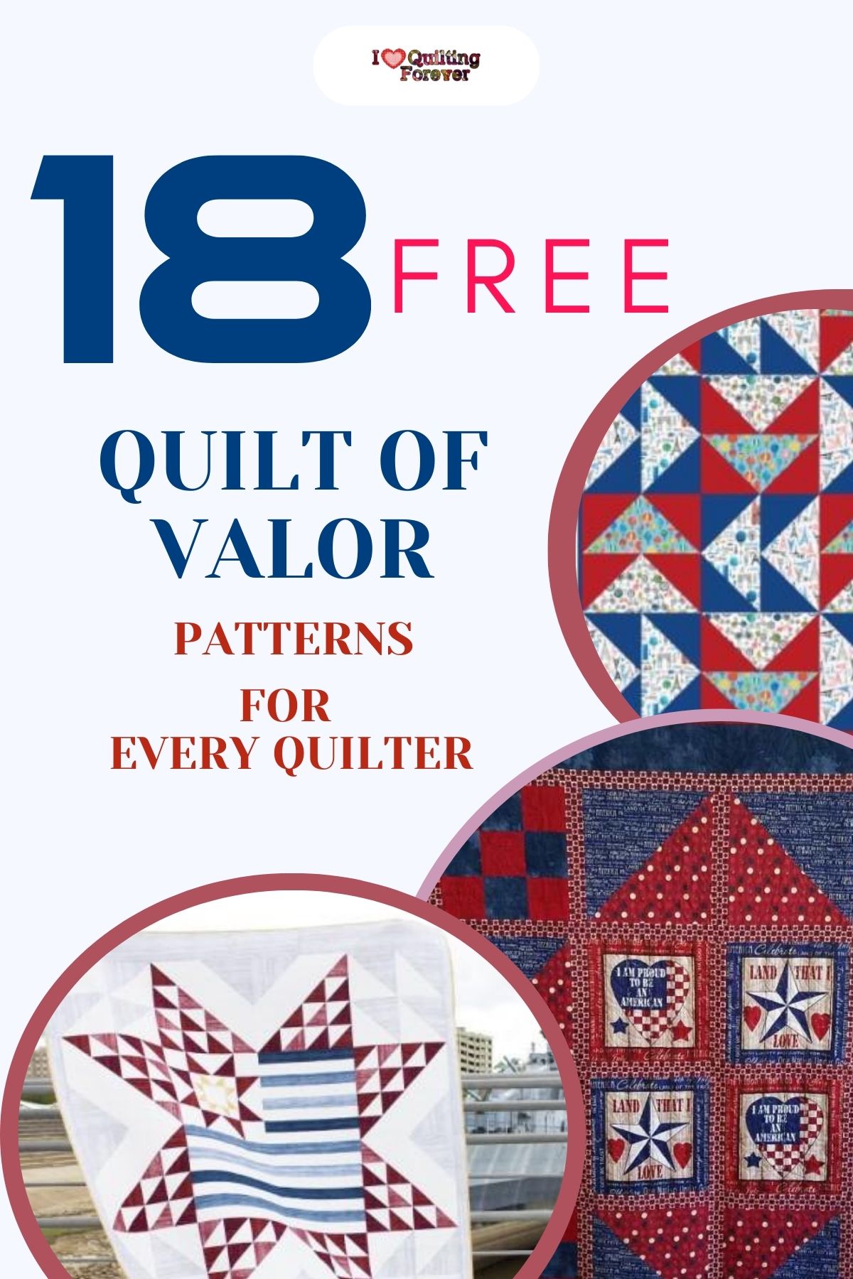 Top 18 Free Quilt Of Valor Patterns (+10 Bonus Patterns For Sale) - I Love Quilting Forever