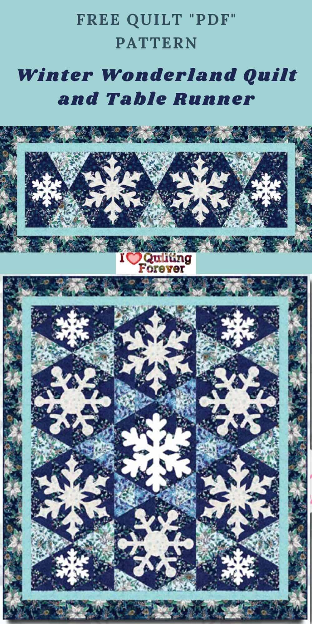 Free Quilt Pattern: Winter Wonderland Quilt and Table Runner - I Love ...