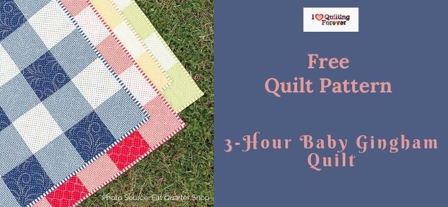Free Quilt Pattern 3 Hour Baby Gingham Quilt I Love Quilting Forever
