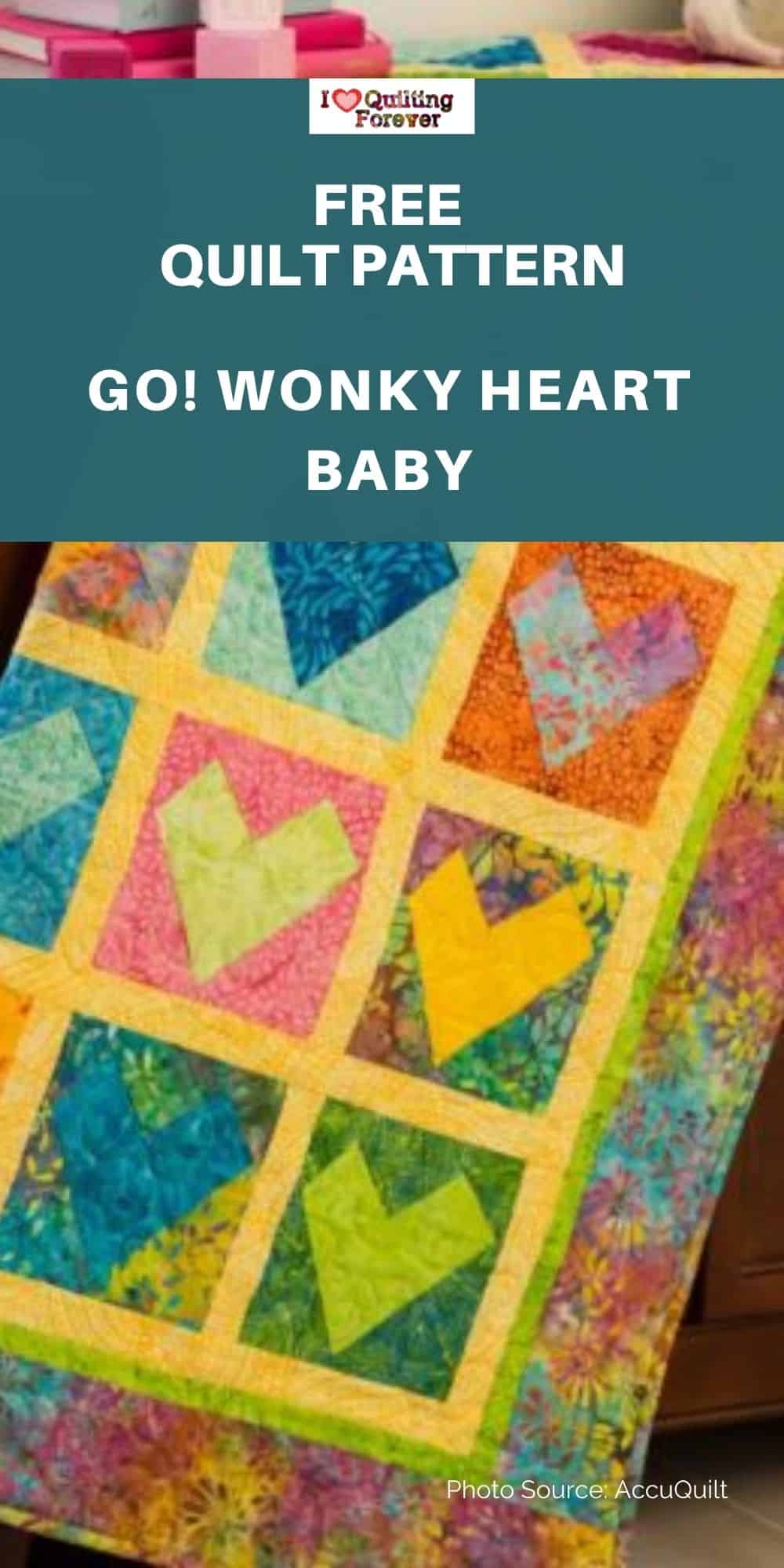 Free Quilt Pattern: GO! Wonky Heart Baby Quilt - I Love Quilting Forever