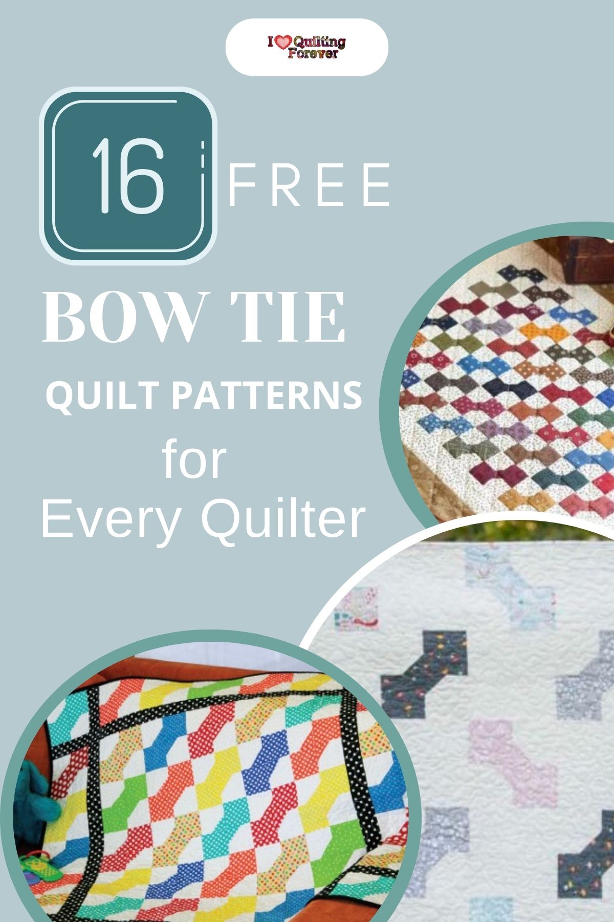 Top 16 Free Bow Tie Quilt Patterns (+12 Bonus Patterns For Sale) - I Love Quilting Forever