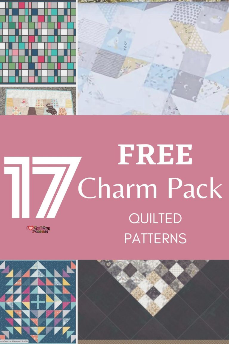 Top 17 Free Charm Pack Quilt Patterns (+10 Bonus Patterns For Sale) - I ...