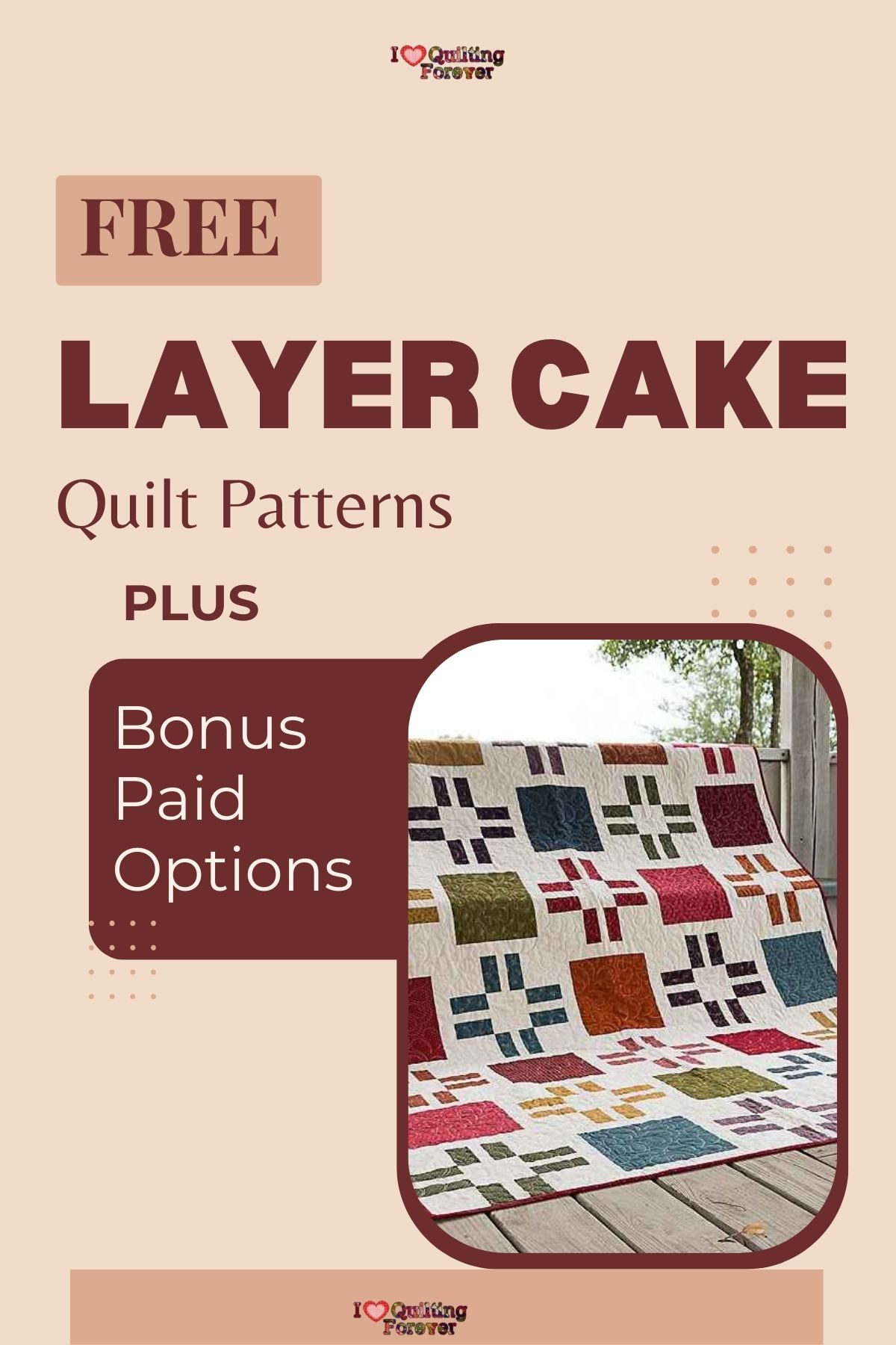 Top 16 Free Easy Layer Cake Quilt Patterns (+11 Bonus Patterns For Sale ...