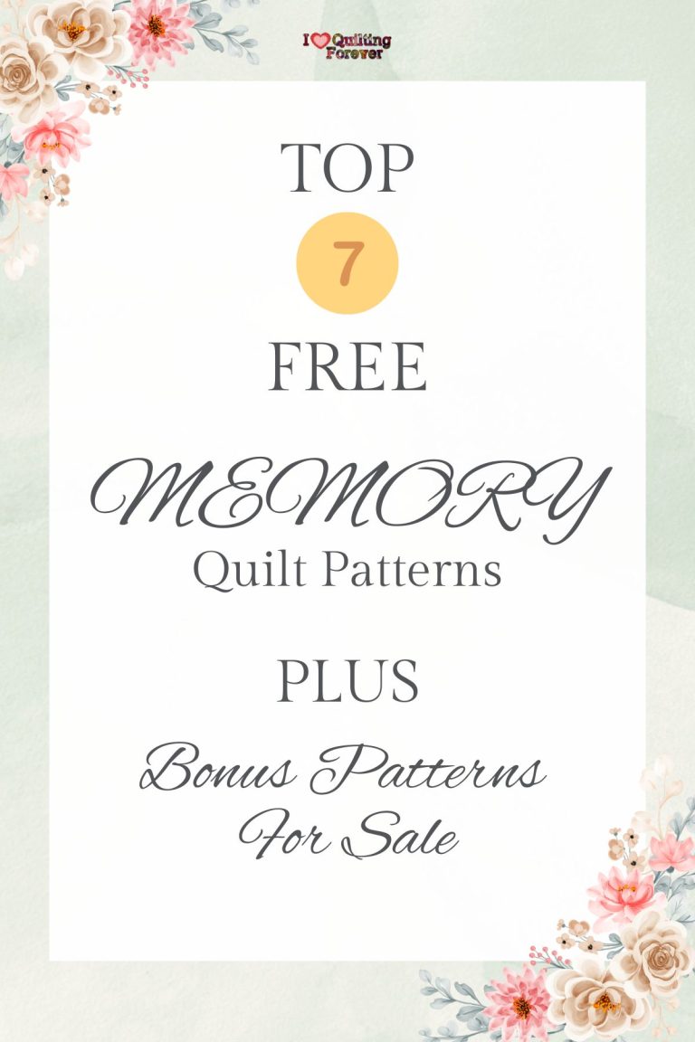 Top 7 Free Memory Quilt Patterns (+2 Bonus Patterns For Sale) - I Love ...