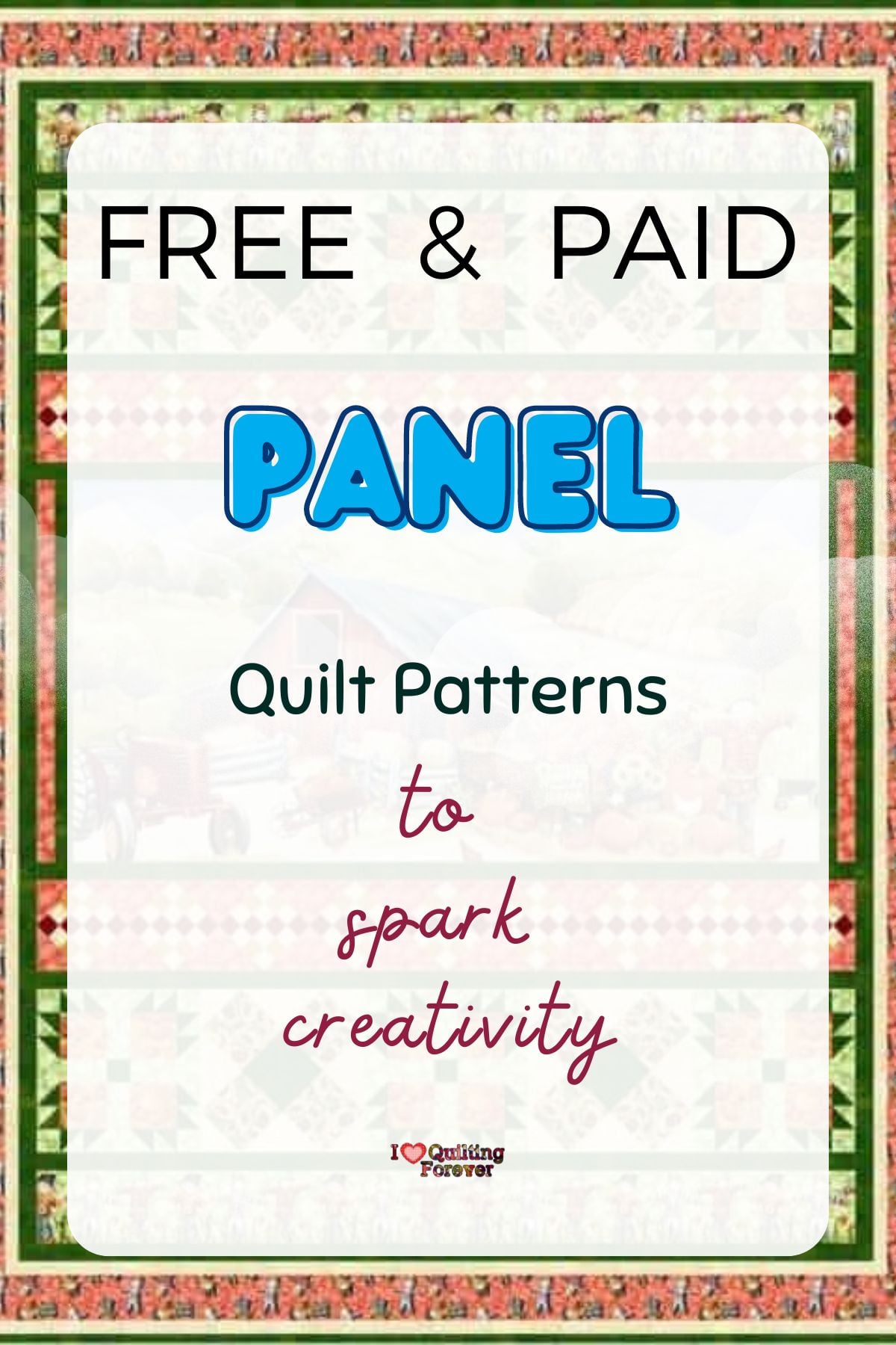 Top 20 Free Panel Quilt Patterns (+8 Bonus Patterns For Sale) - I Love ...