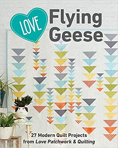 18 Adorable Flying Geese Quilt Patterns - I Love Quilting Forever