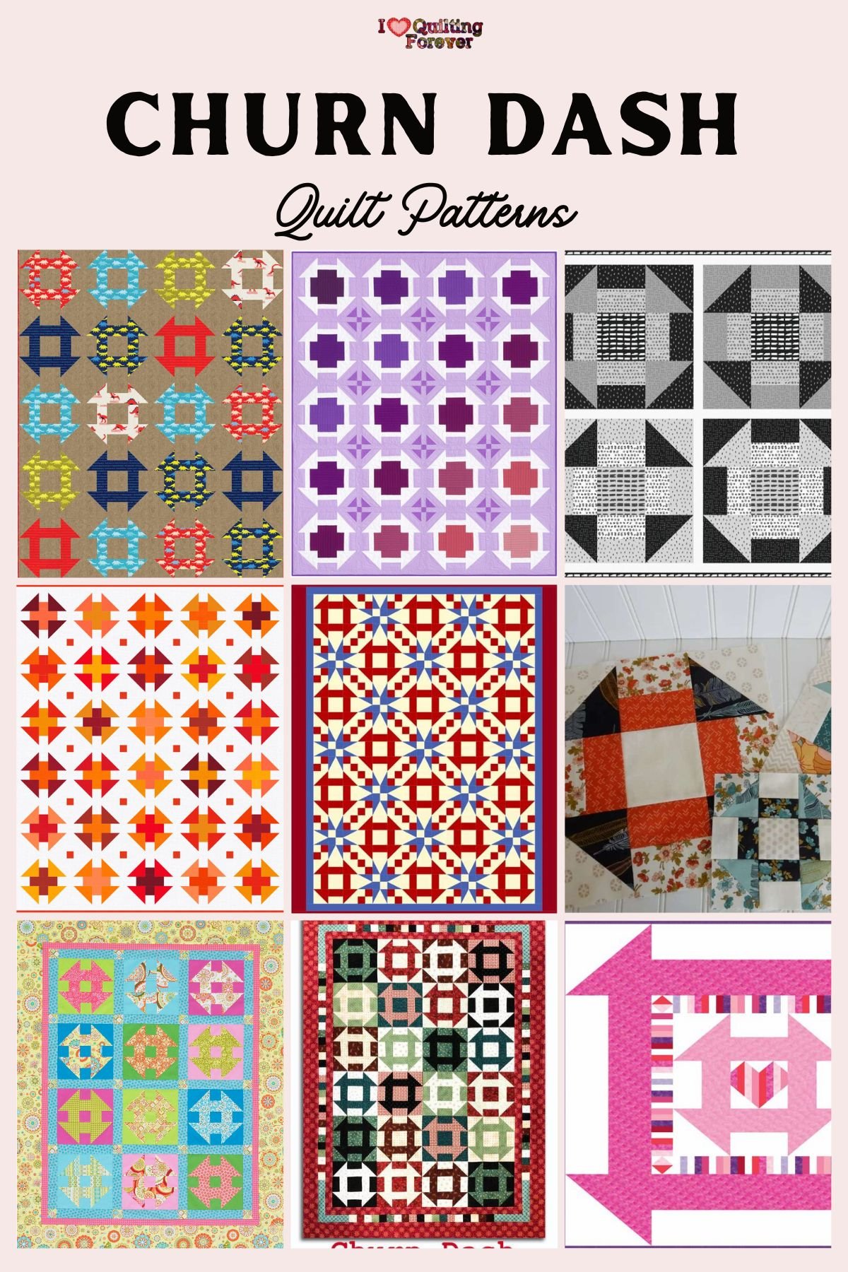 Top 15 Free Churn Dash Quilt Patterns (+7 Bonus Patterns For Sale) - I Love Quilting Forever