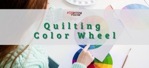 Quilting Basics Archives - I Love Quilting Forever