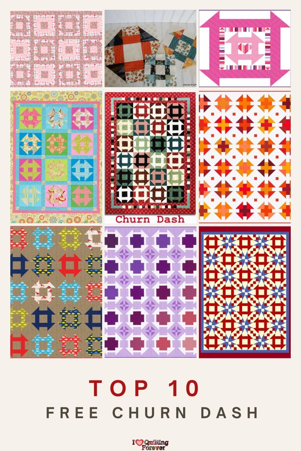 Top 10 Free Churn Dash Quilt Patterns (+8 Bonus Patterns For Sale) - I ...