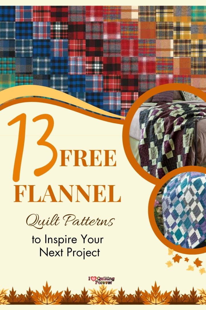 Top 13 Free Flannel Quilt Patterns (+5 Bonus Patterns For Sale) - I ...
