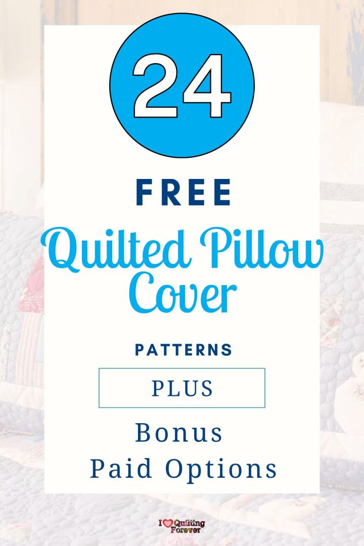 Top 24 Free Quilted Pillow Cover Patterns (+9 Bonus Patterns For Sale ...