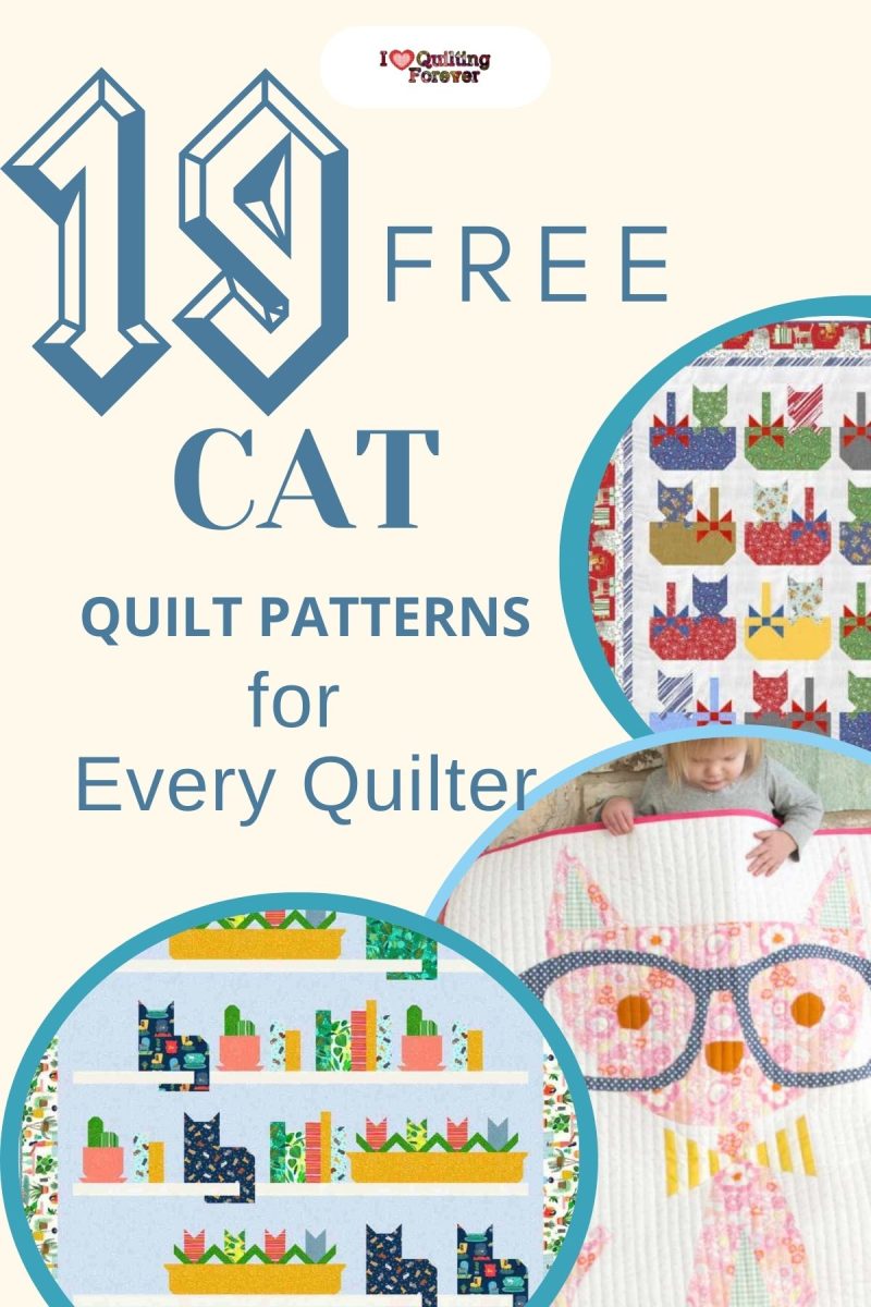 Top 19 Free Cat Quilt Patterns (+7 Bonus Patterns For Sale) - I Love ...