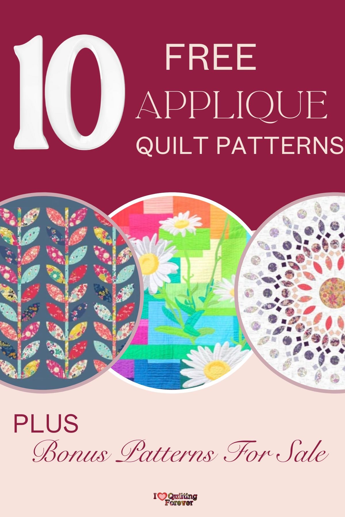 Top 11 Free Applique Quilt Patterns (+6 Bonus Patterns For Sale) - I ...