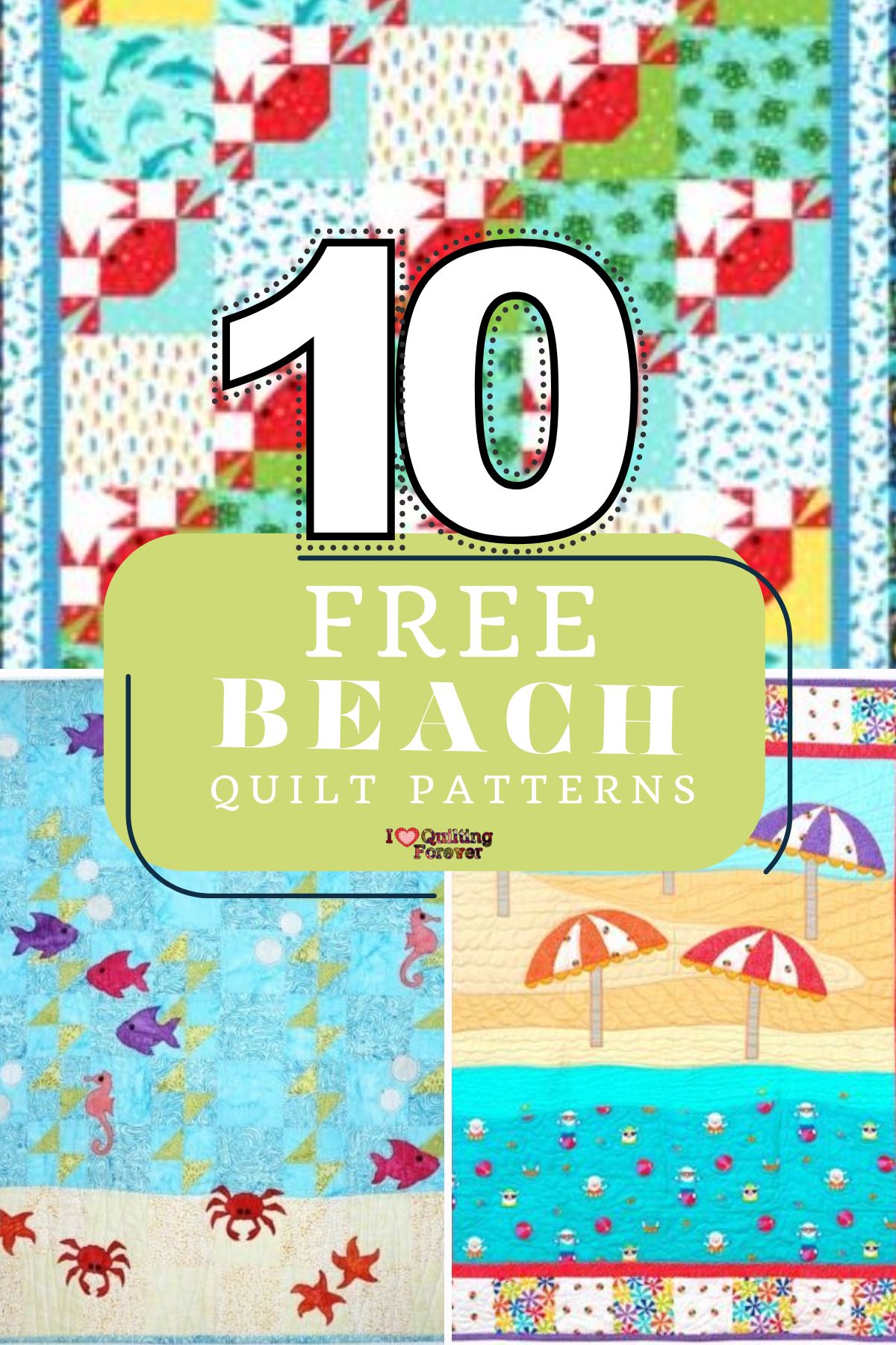 Top 10 Free Beach Quilt Patterns (+8 Bonus Patterns For Sale) - I Love ...