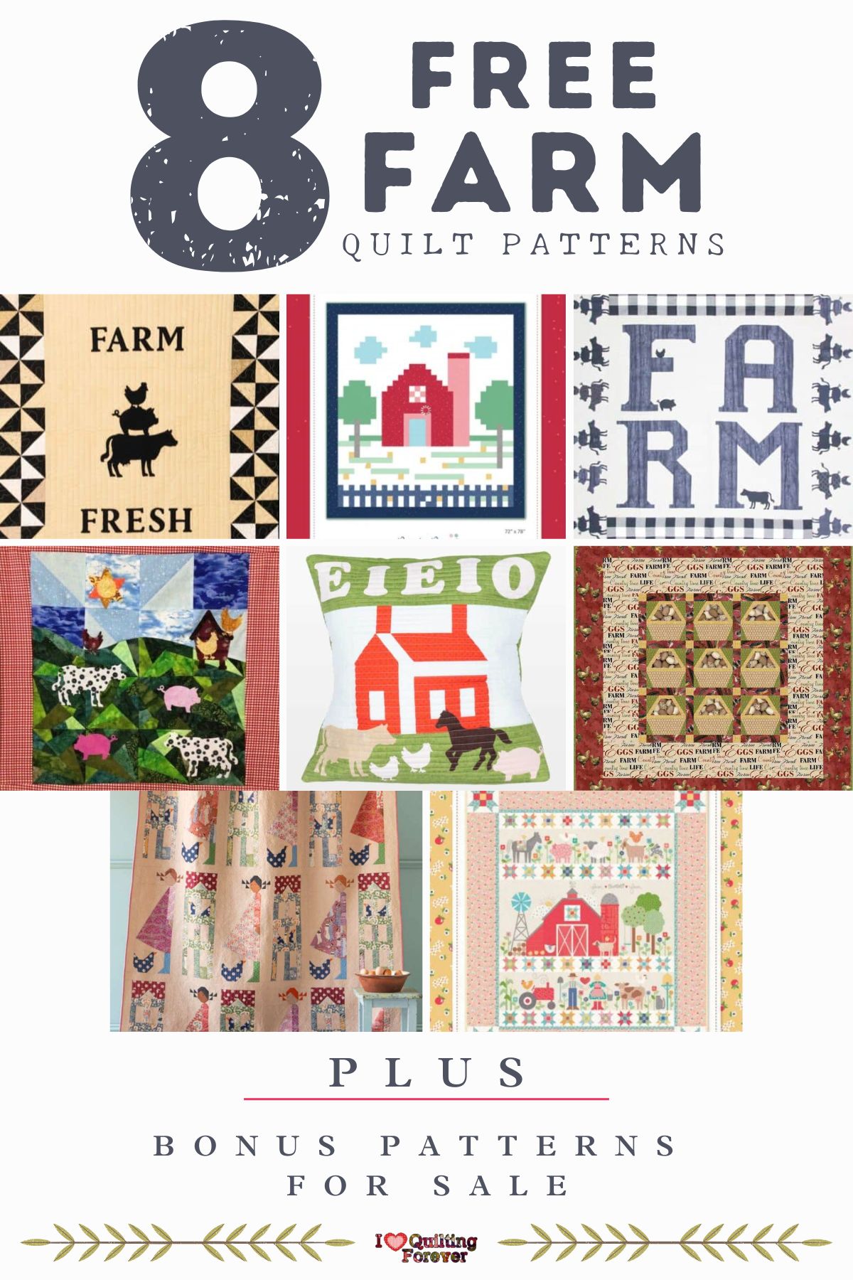 Top 8 Free Farm Quilt Patterns (+7 Bonus Patterns For Sale) - I Love ...