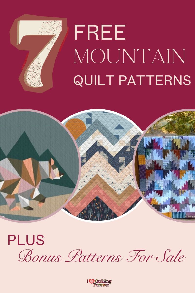 Top 7 Free Mountain Quilt Patterns (+6 Bonus Patterns For Sale) - I ...