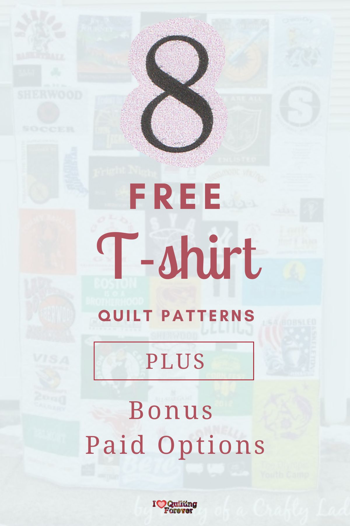 Top 8 Free T-shirt Quilt Patterns (+5 Bonus Patterns For Sale) - I Love ...