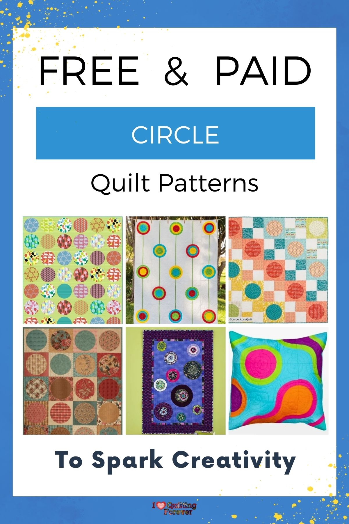 Top 7 Free Circle Quilt Patterns (+10 Bonus Patterns For Sale) - I Love Quilting Forever