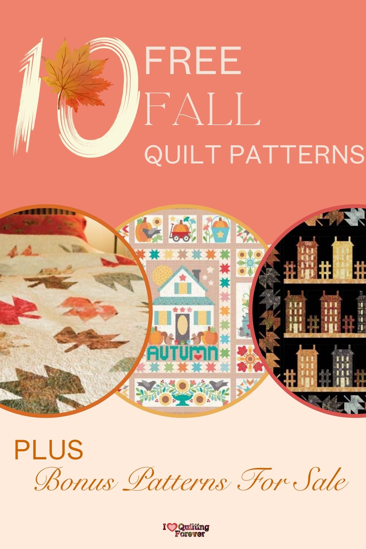 Top 10 Free Fall Quilt Patterns (+8 Bonus Patterns For Sale) - I Love ...