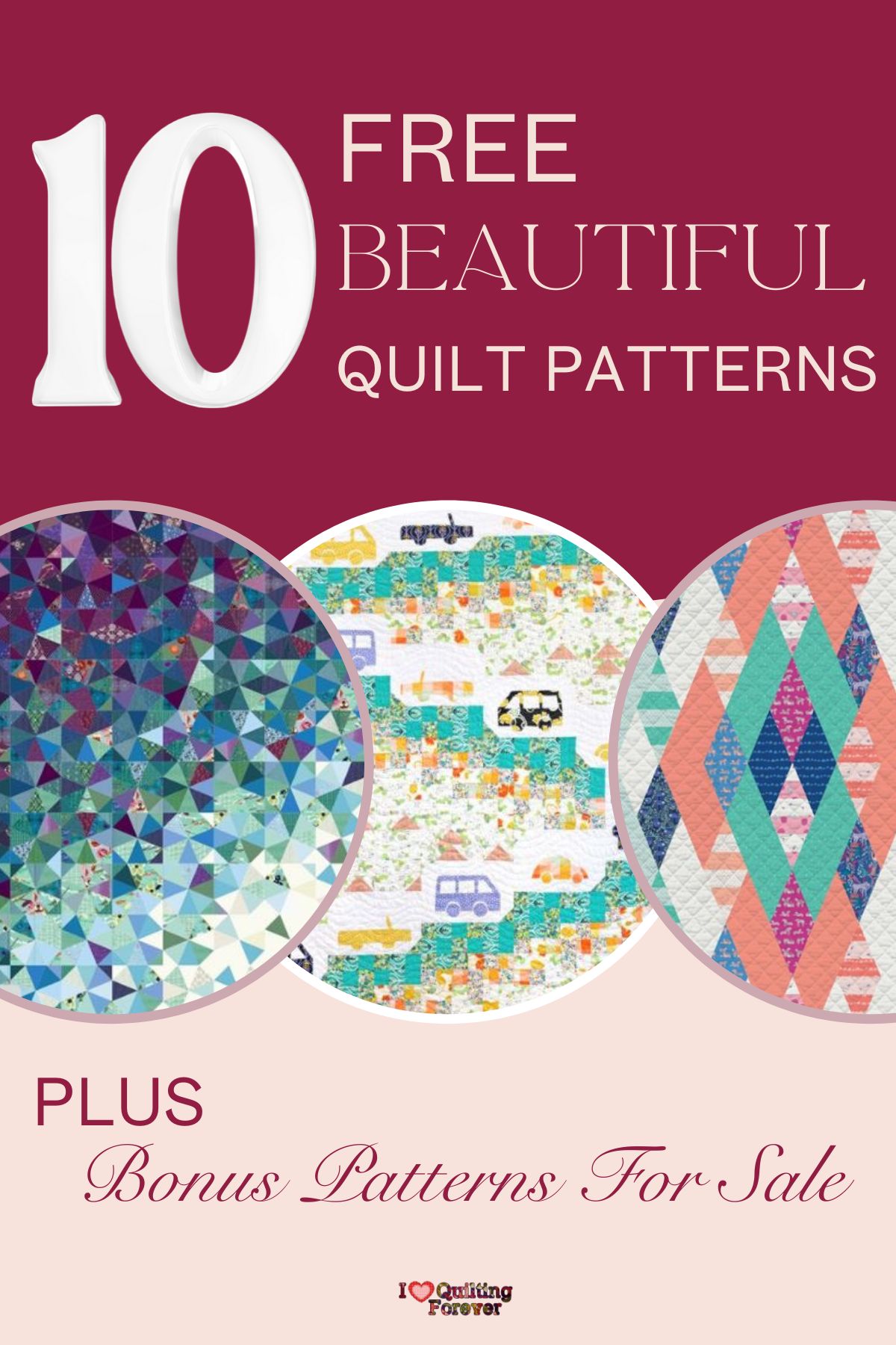 Top 10 Free Beautiful Quilt Patterns (+10 Bonus Patterns For Sale) - I ...