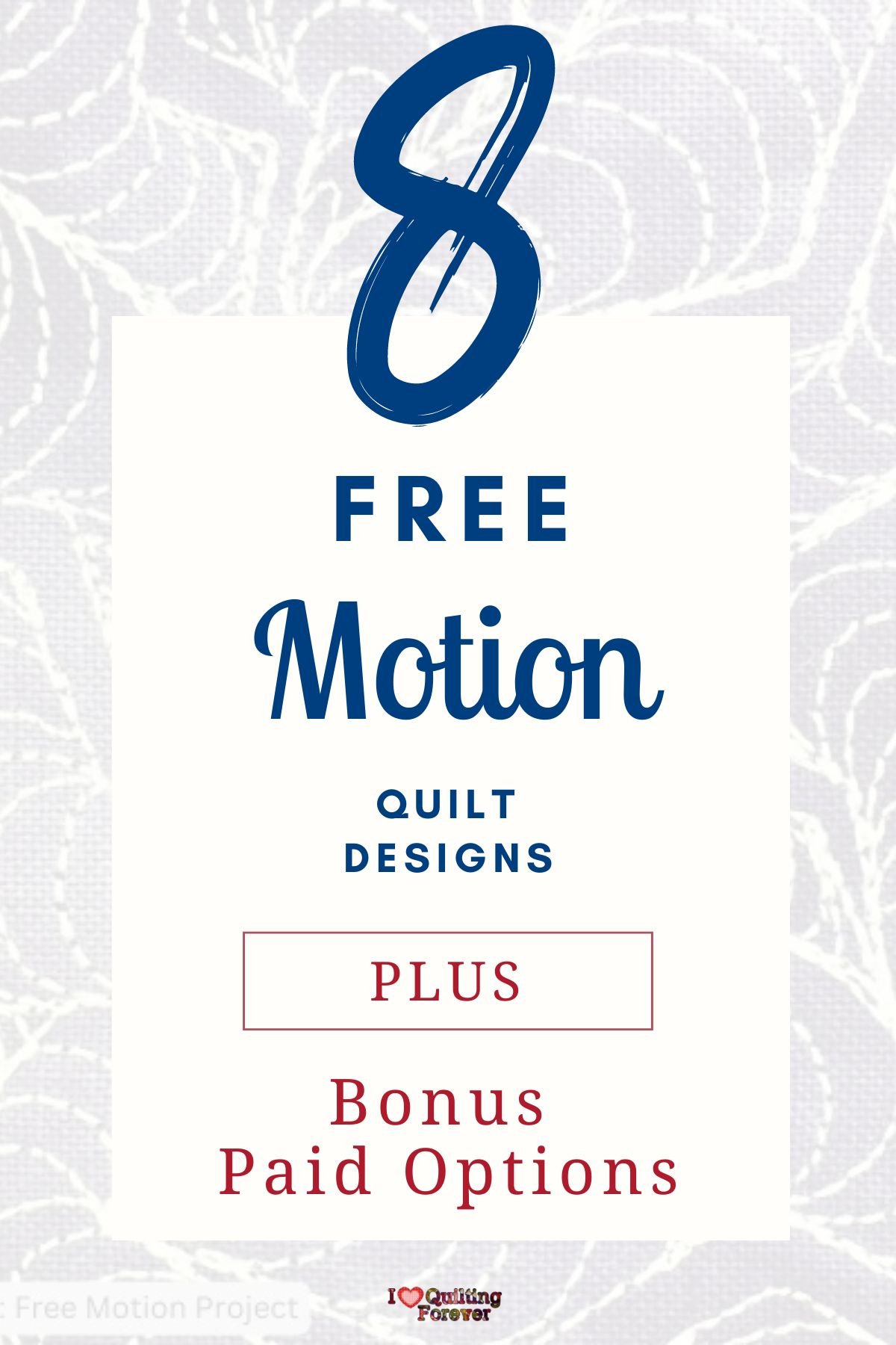 Top 8 Free Motion Quilt (FMQ) Designs (+4 Bonus Patterns For Sale) - I ...
