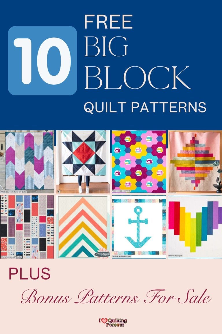 Top 10 Free Big Block Quilt Patterns (+10 Bonus Patterns For Sale) - I ...