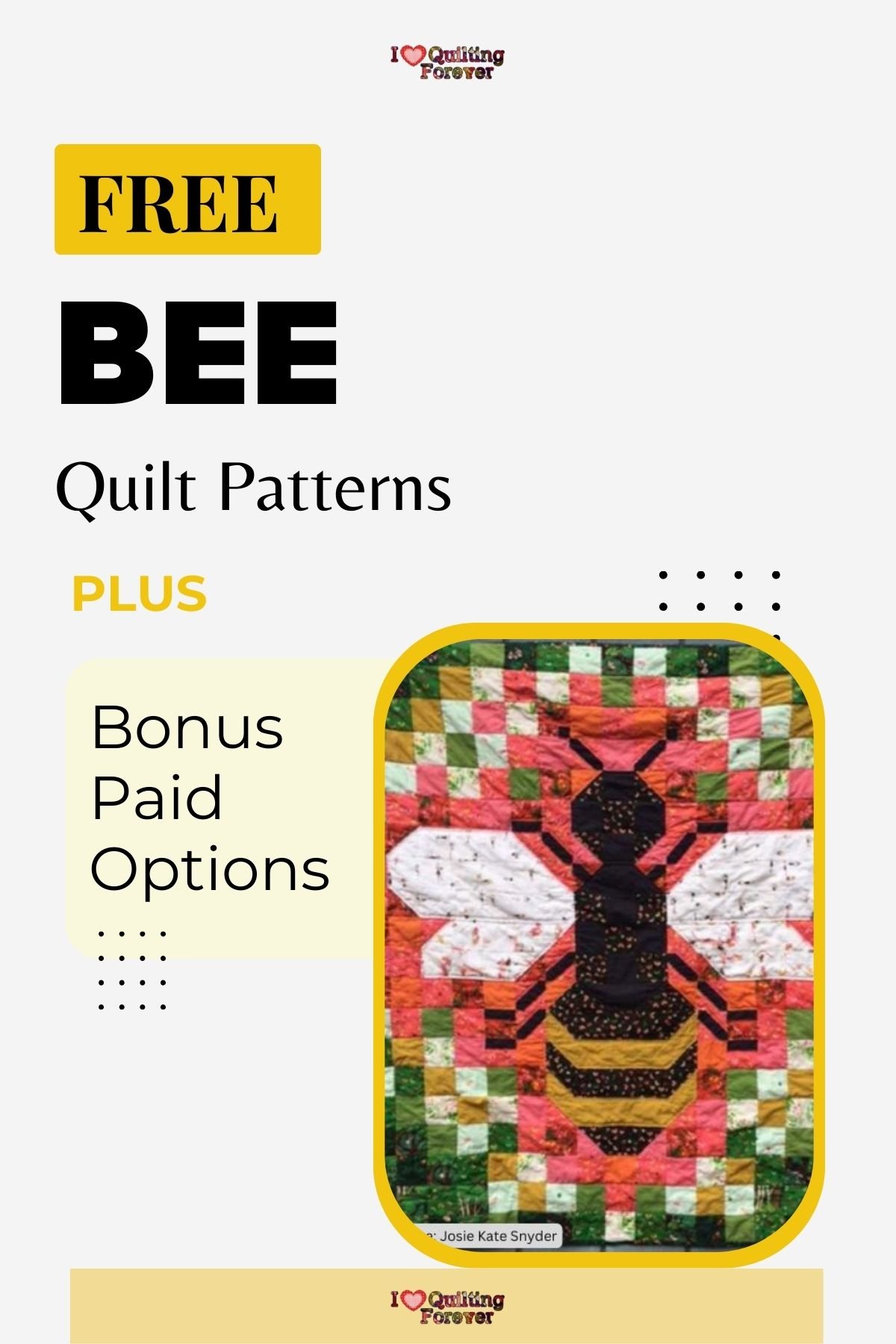 Top 8 Free Bee Quilt Patterns (+10 Bonus Patterns For Sale) - I Love ...