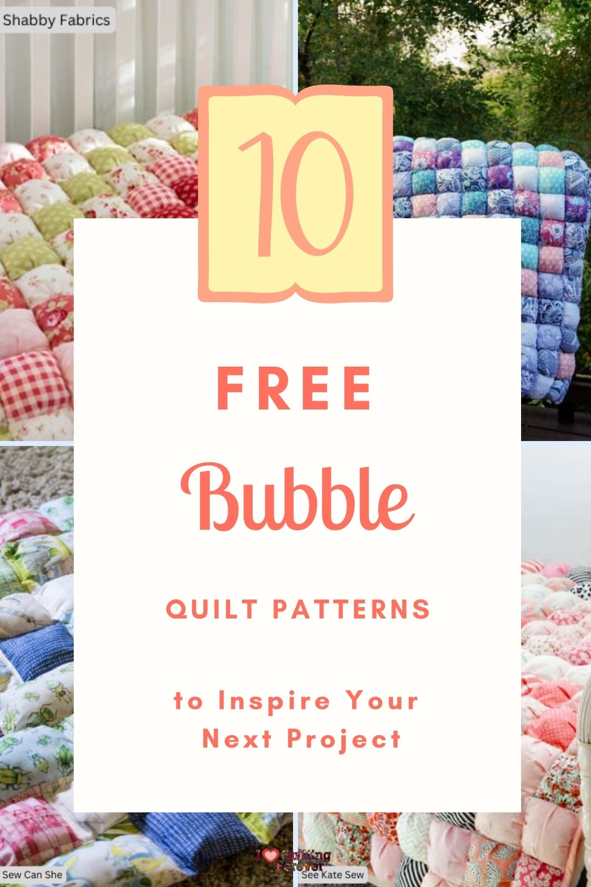 Top 10 Free Bubble Quilt Patterns (+4 Bonus Patterns For Sale) - I Love ...