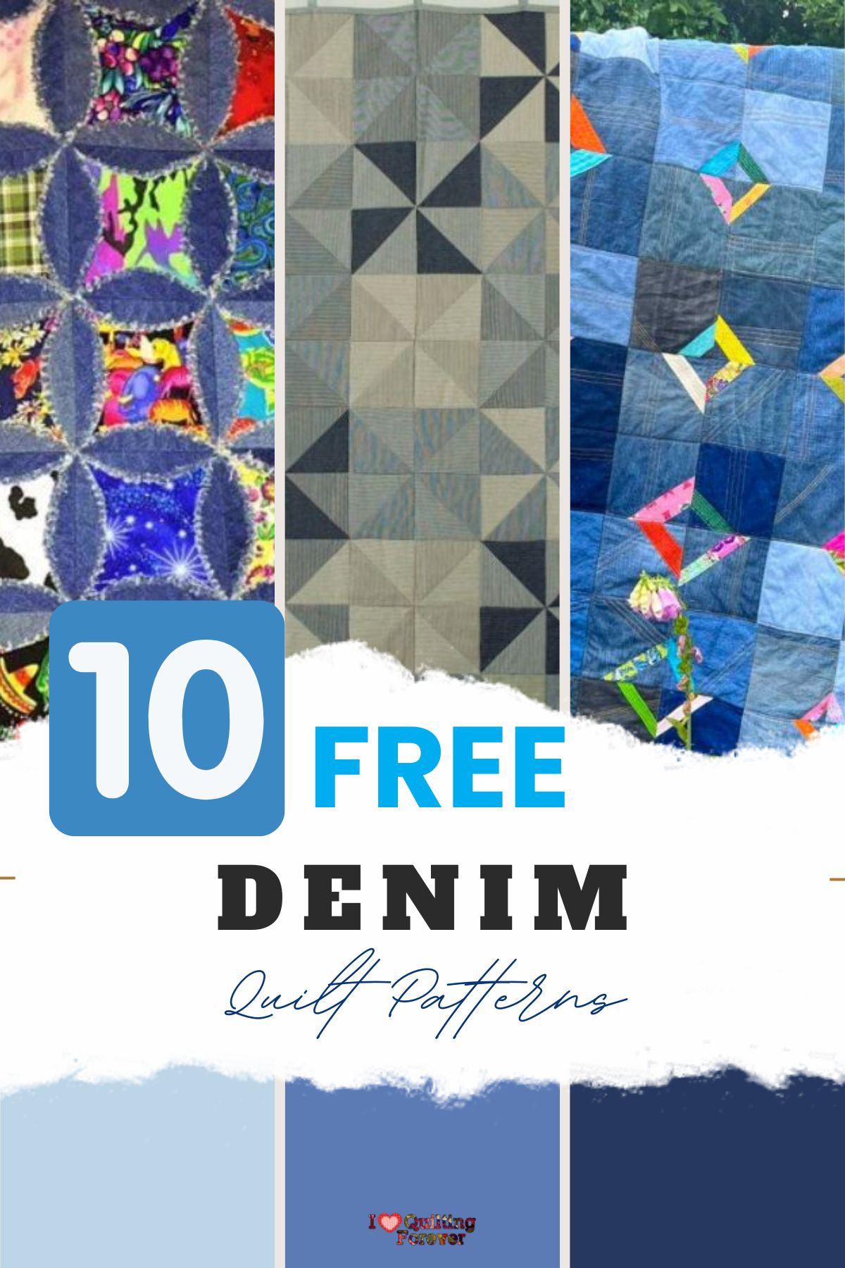 Top 10 Free Denim Quilt Patterns (+6 Bonus Patterns For Sale) - I Love ...