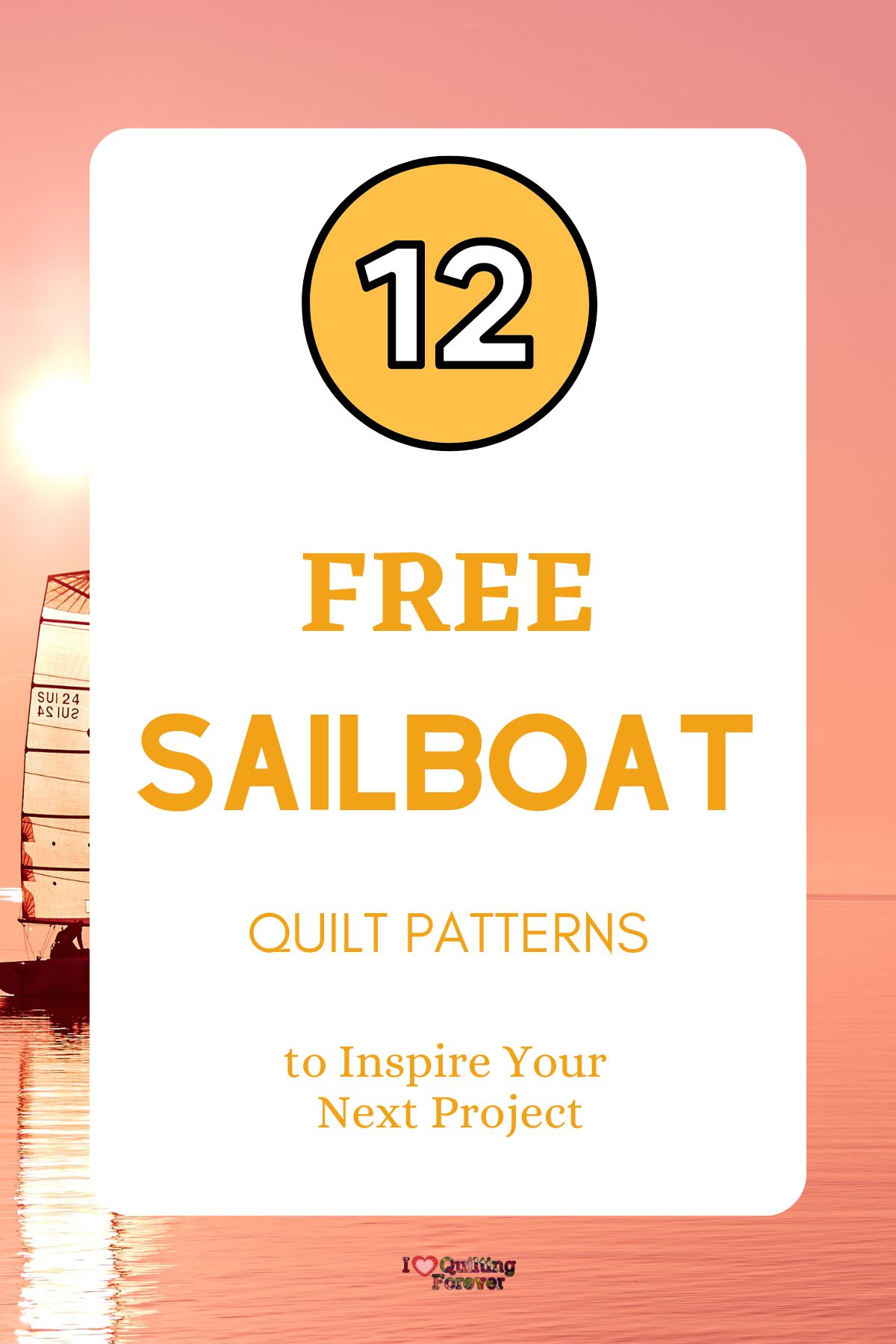 Top 12 Free Sailboat Quilt Patterns (+10 Bonus Patterns For Sale) - I ...