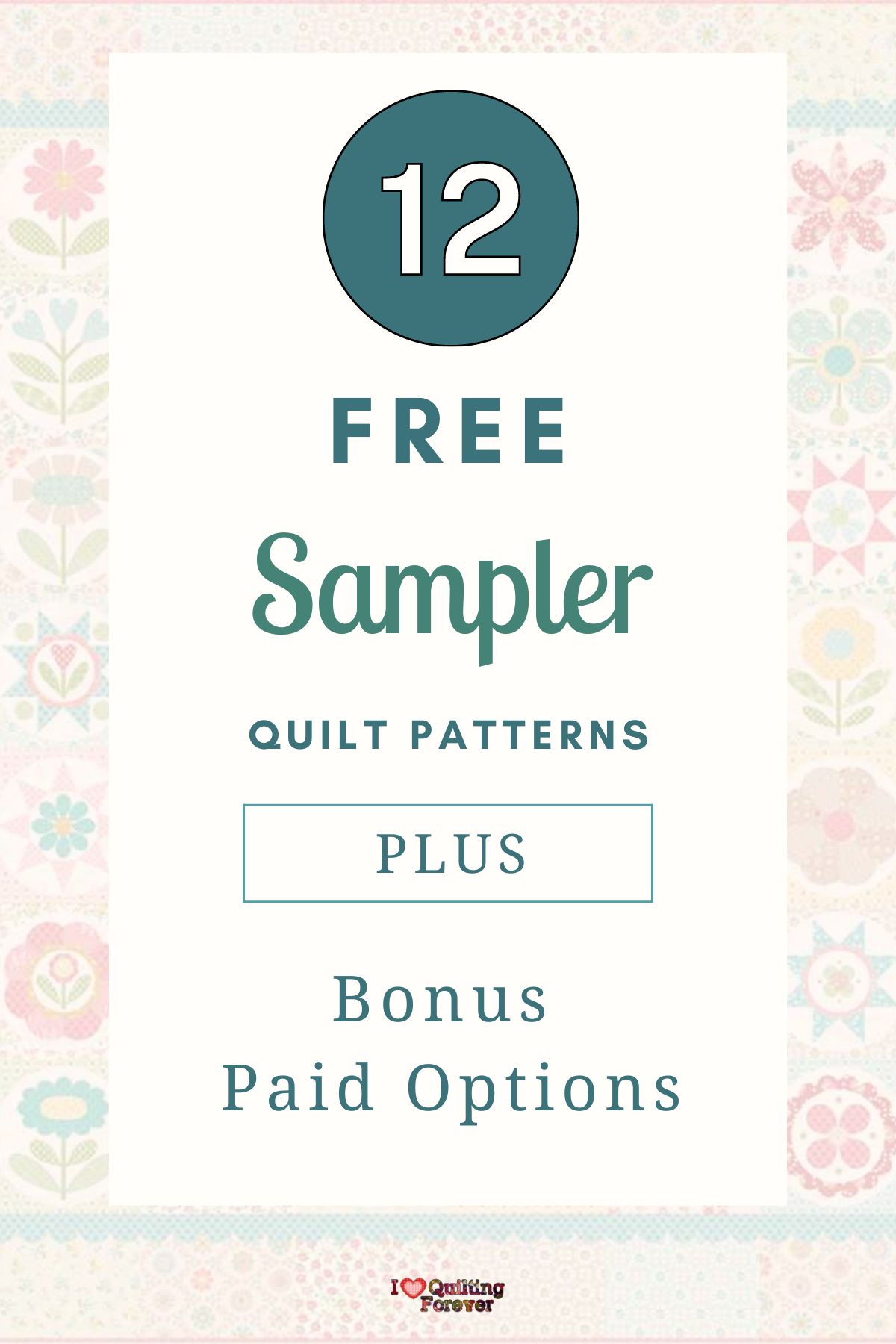 Top 12 Free Sampler Quilt Patterns (+7 Bonus Patterns For Sale) - I ...